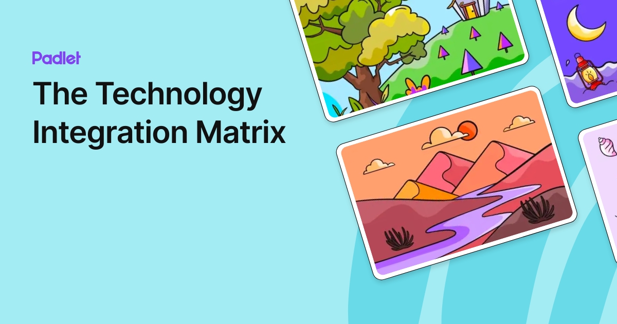 The Technology Integration Matrix