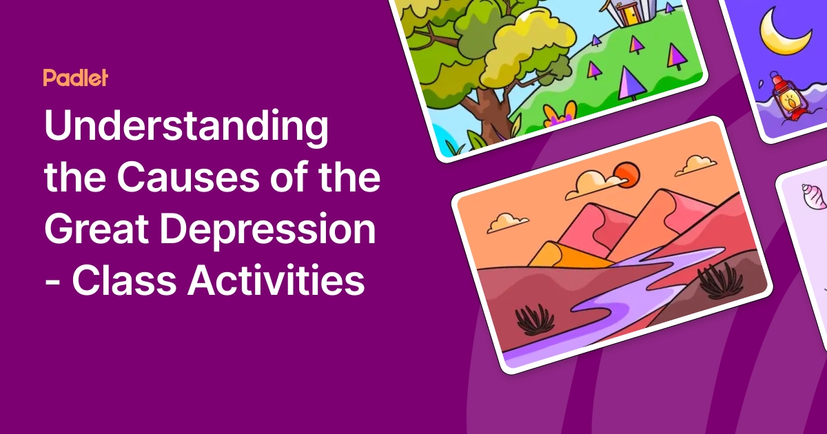 Understanding the Causes of the Great Depression - Class Activities