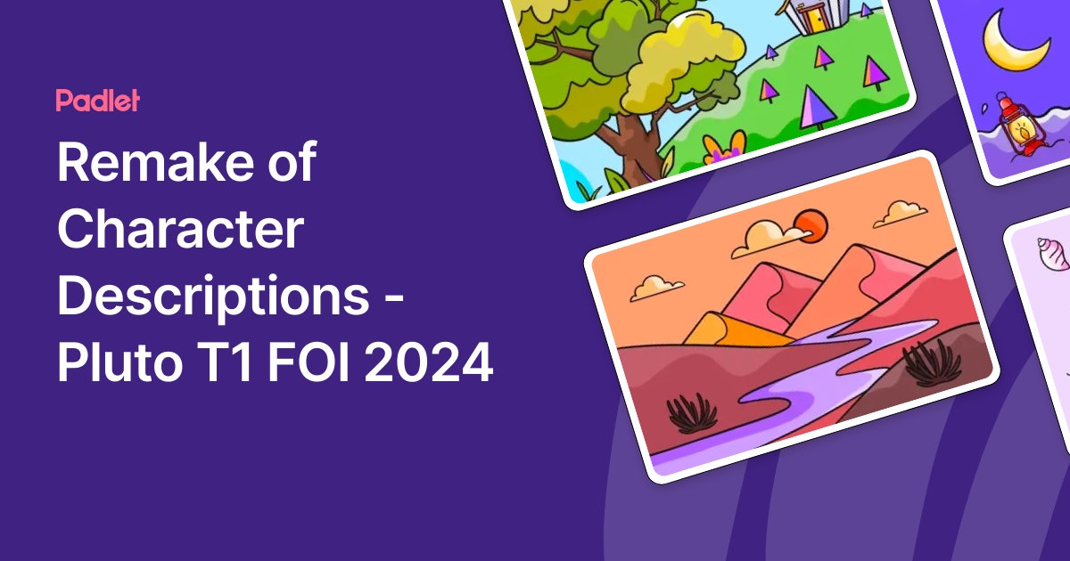 Remake of Character Descriptions - Pluto T1 FOI 2024