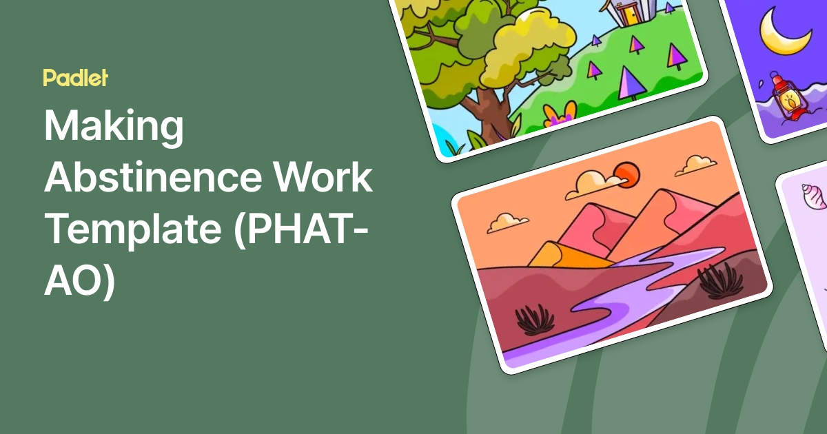 Making Abstinence Work Template (PHAT-AO)