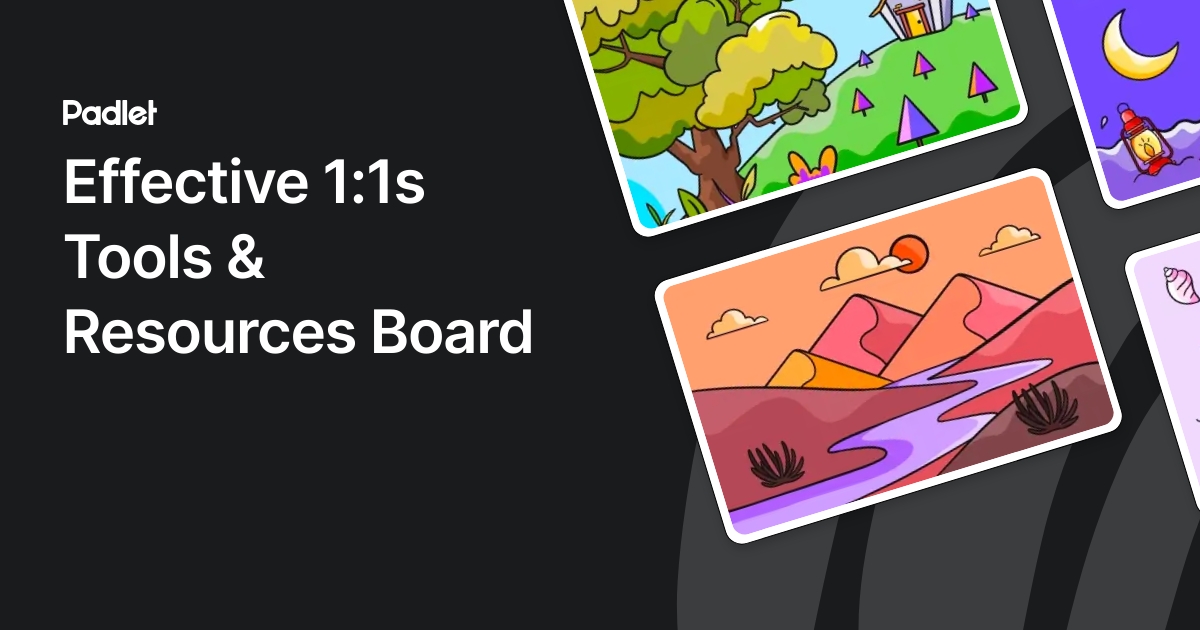 Effective 1:1s Tools & Resources Board