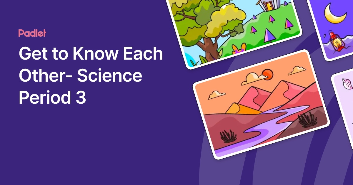 Get to Know Each Other- Science Period 3