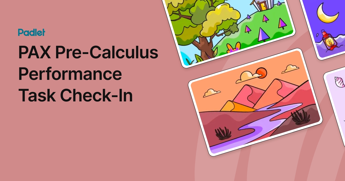 PAX Pre-Calculus Performance Task Check-In