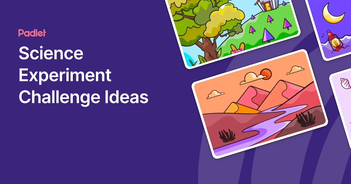 Science Experiment Challenge Ideas