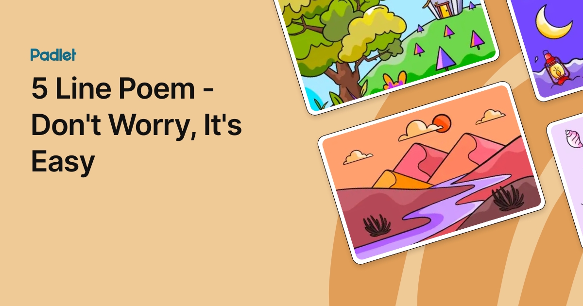 5 Line Poem - Don't Worry, It's Easy
