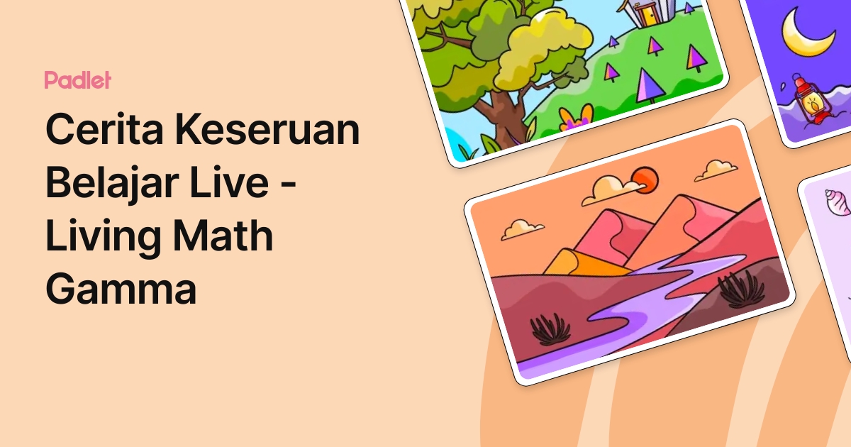 Cerita Keseruan Belajar Live - Living Math Gamma
