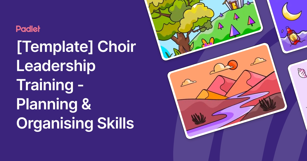 [Template] Choir Leadership Training - Planning & Organising Skills