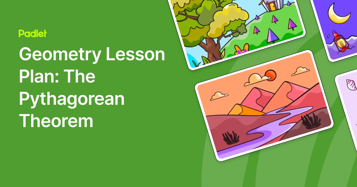 Geometry Lesson Plan: The Pythagorean Theorem