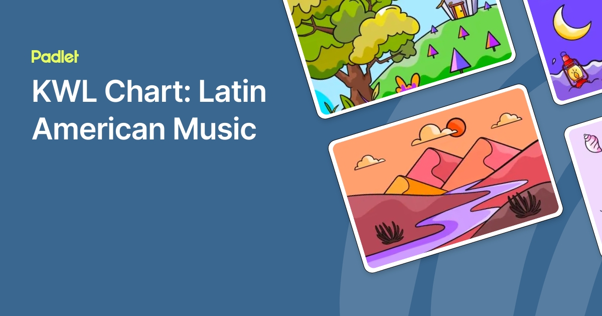 KWL Chart: Latin American Music