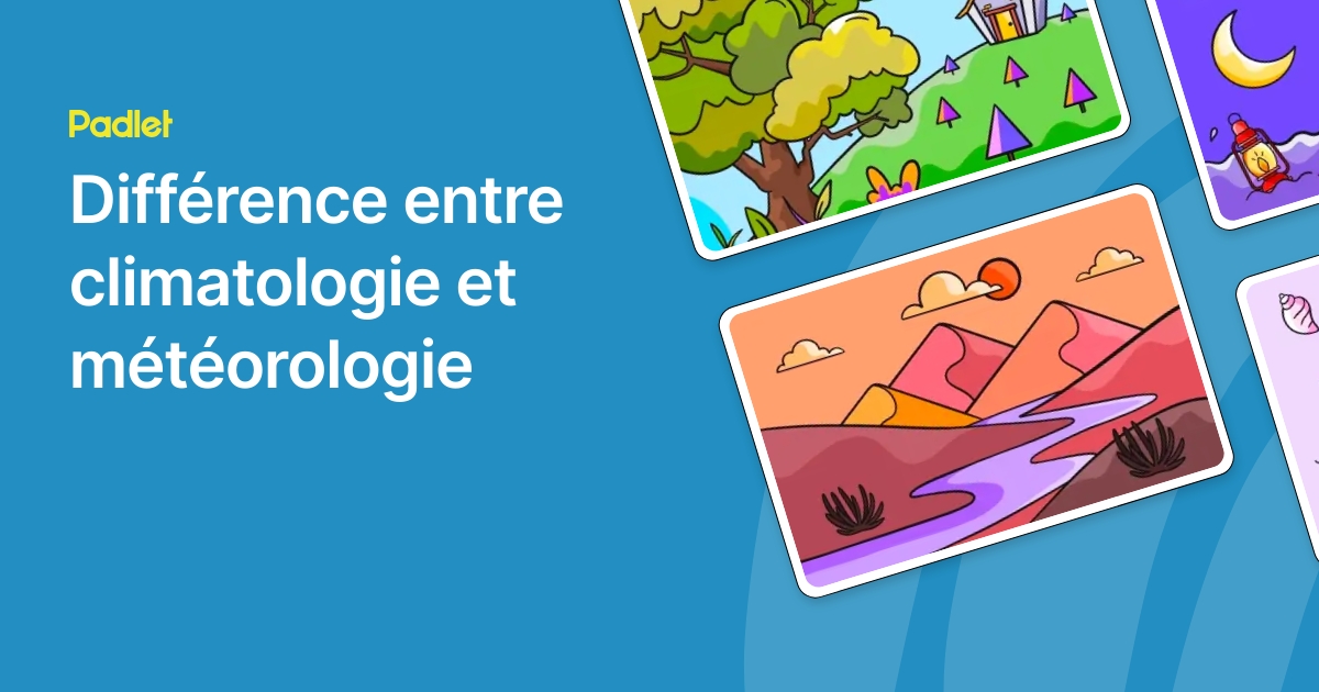 Différence entre climatologie et météorologie