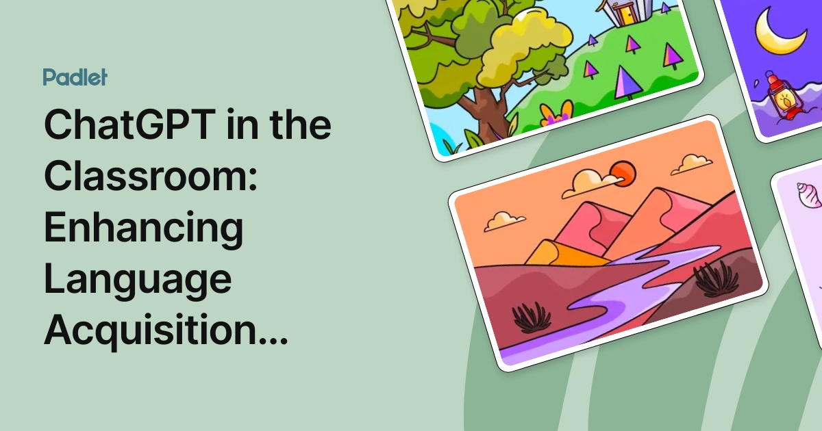 ChatGPT in the Classroom: Enhancing Language Acquisition through AI