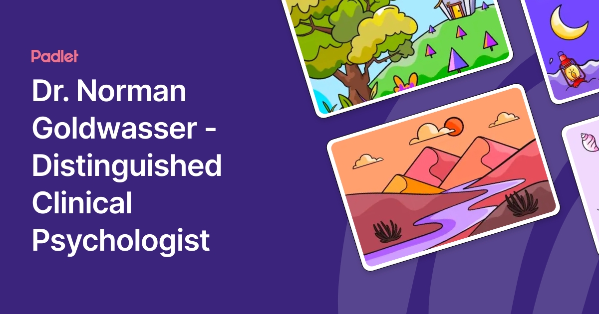 Dr. Norman Goldwasser - Distinguished Clinical Psychologist