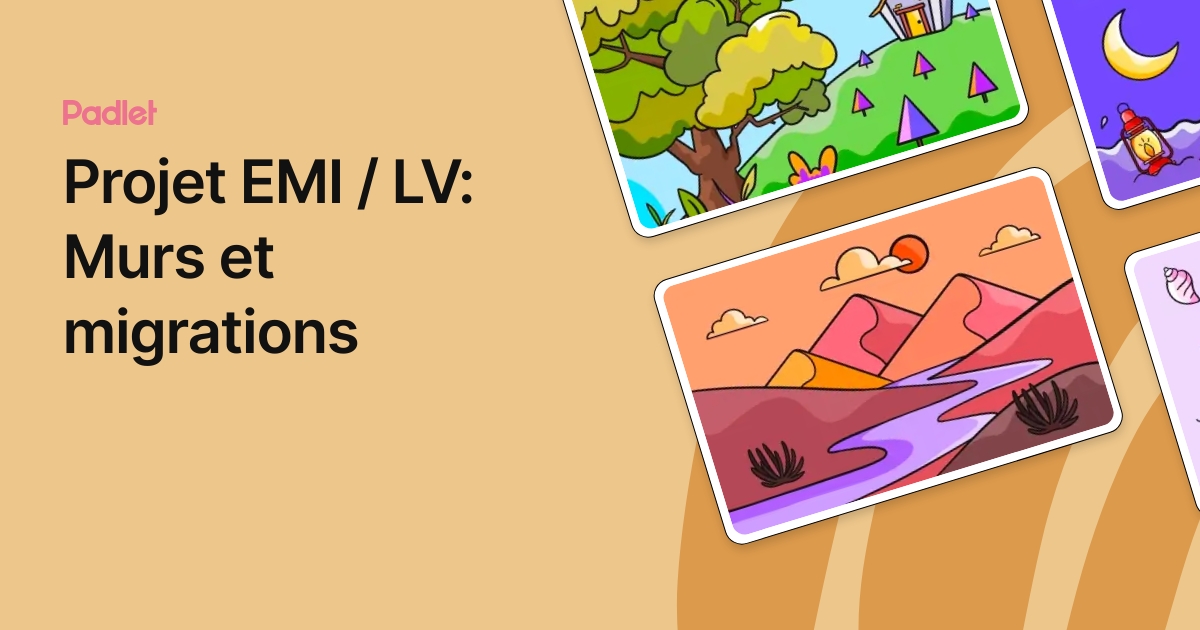 Projet EMI / LV: Murs et migrations