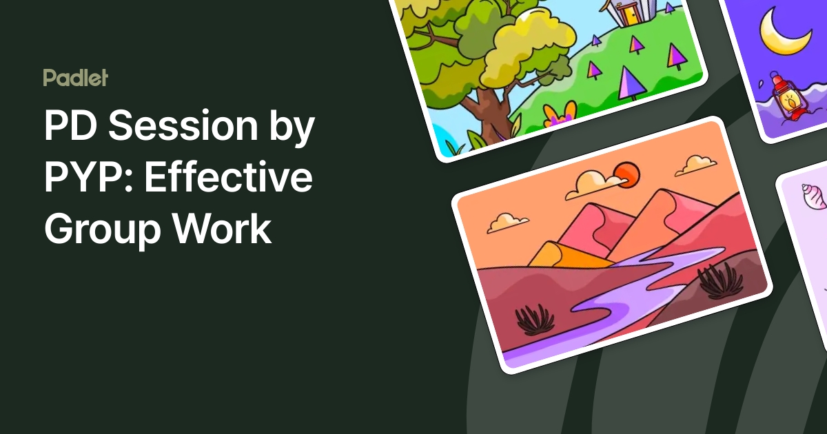 PD Session by PYP: Effective Group Work