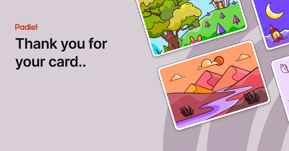 Thank you for your card..