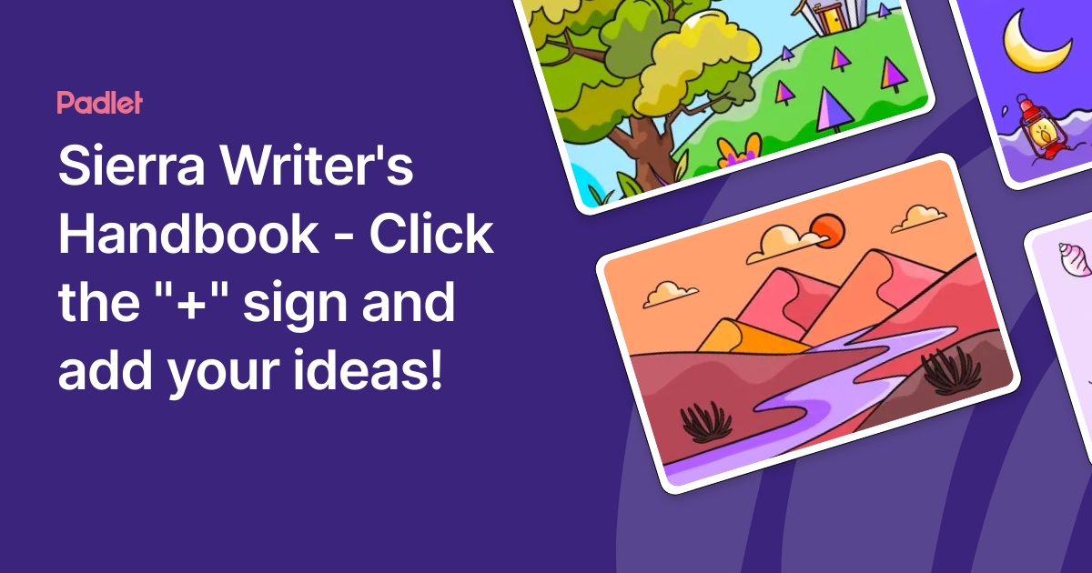 Sierra Writer's Handbook - Click the "+" sign and add your ideas!