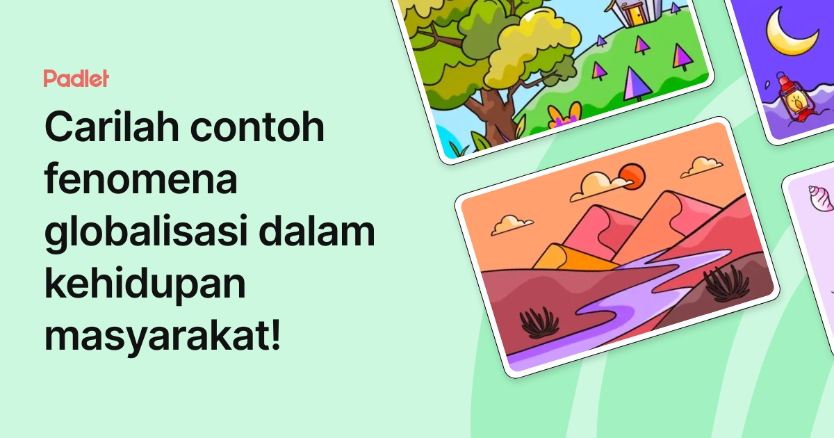 Carilah contoh fenomena globalisasi dalam kehidupan masyarakat!