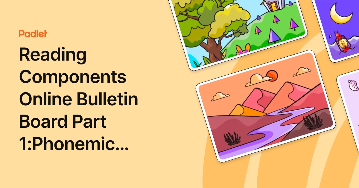 Reading Components Online Bulletin Board Part 1:Phonemic Awareness ...
