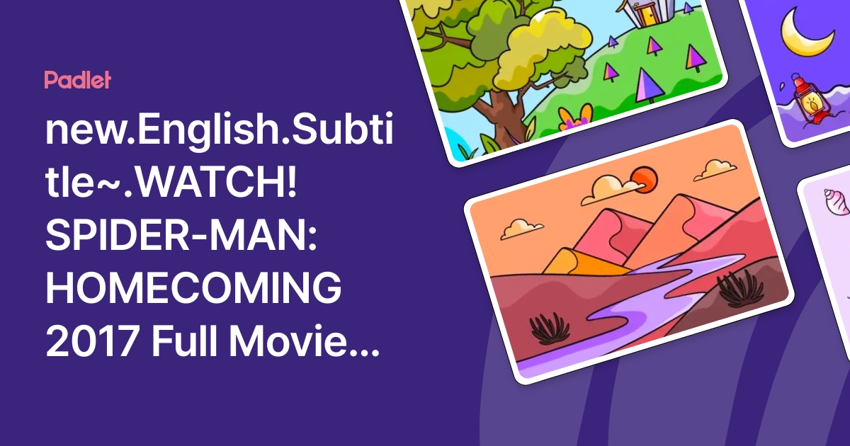 new.English.Subtitle~.WATCH! SPIDER-MAN: HOMECOMING 2017 Full Movies HD