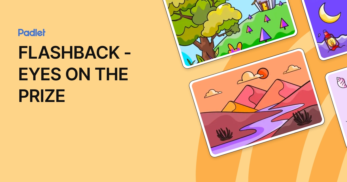 FLASHBACK - EYES ON THE PRIZE