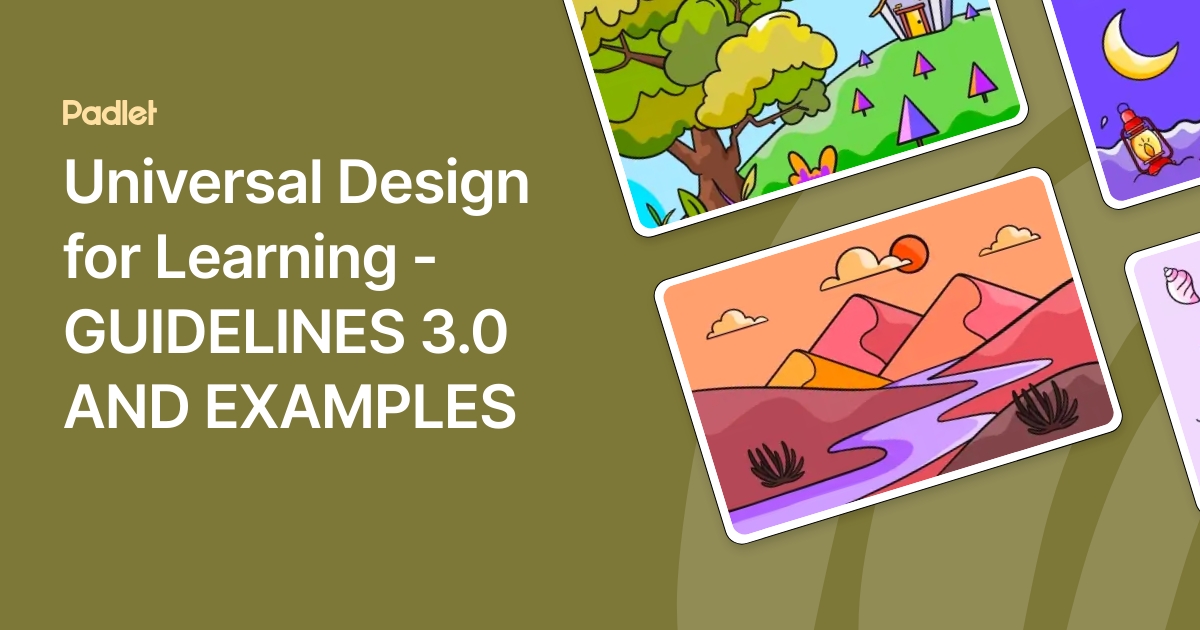 Universal Design for Learning - GUIDELINES 3.0 (2024) AND EXAMPLES