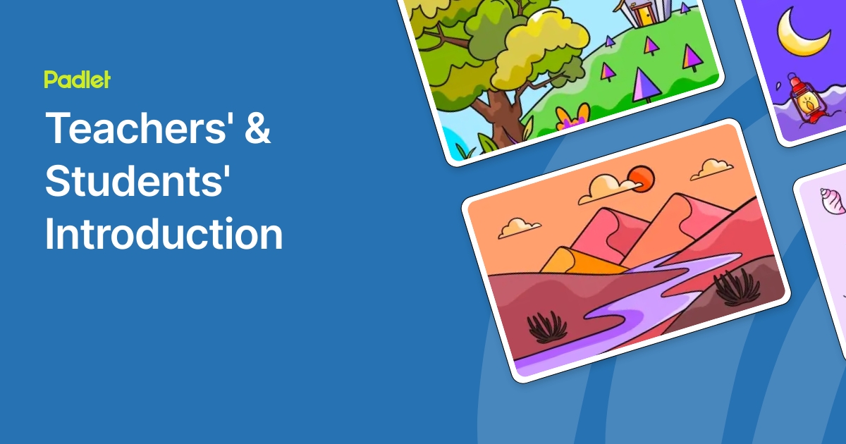 Teachers' & Students' Introduction