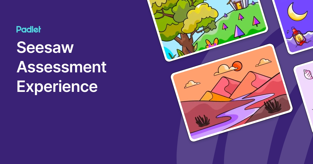 Seesaw Assessment Experience