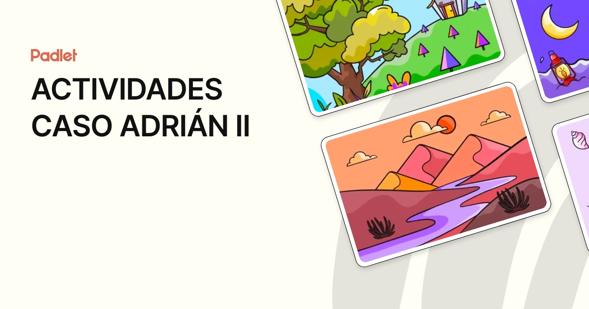 ACTIVIDADES CASO ADRIÁN II