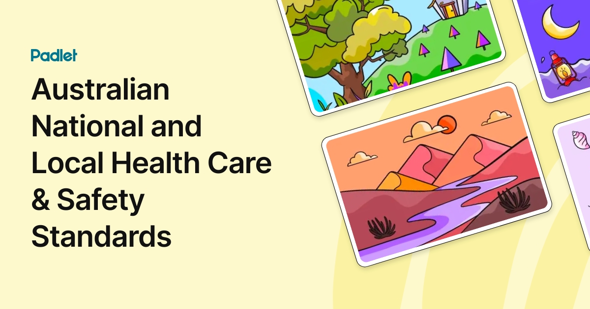 Australian National and Local Health Care & Safety Standards