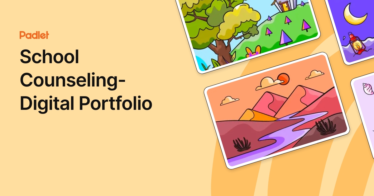 School Counseling- Digital Portfolio