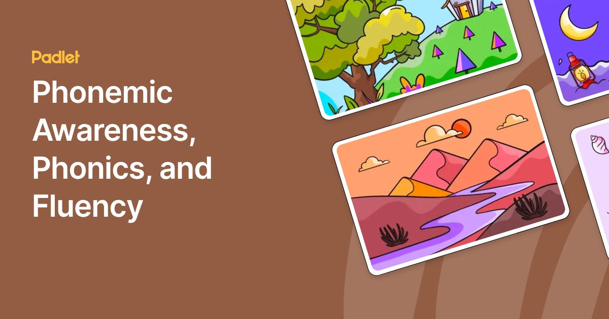 Phonemic Awareness, Phonics, and Fluency