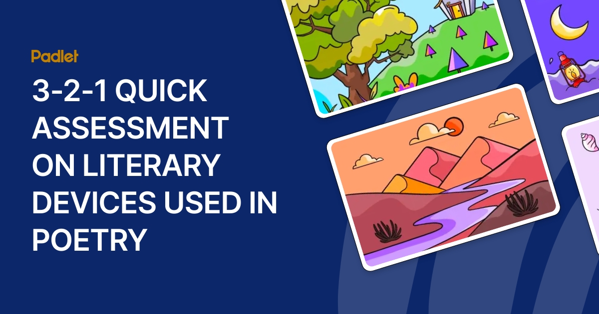 3-2-1 QUICK ASSESSMENT ON LITERARY DEVICES USED IN POETRY