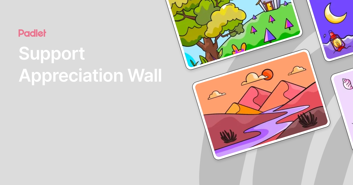 Support Appreciation Wall