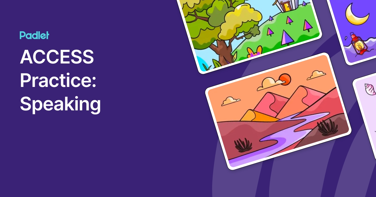 ACCESS Practice: Speaking