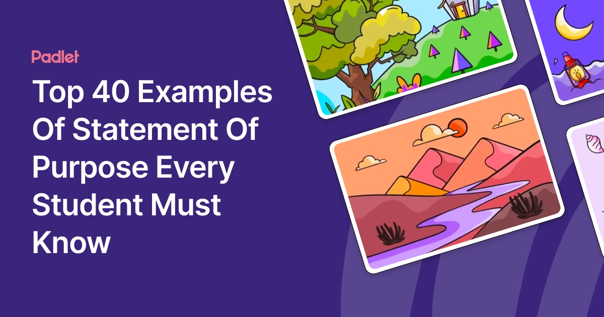 Top 40 Examples Of Statement Of Purpose Every Student Must Know