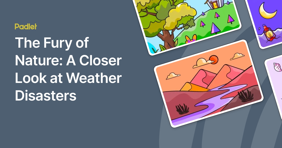 The Fury of Nature: A Closer Look at Weather Disasters