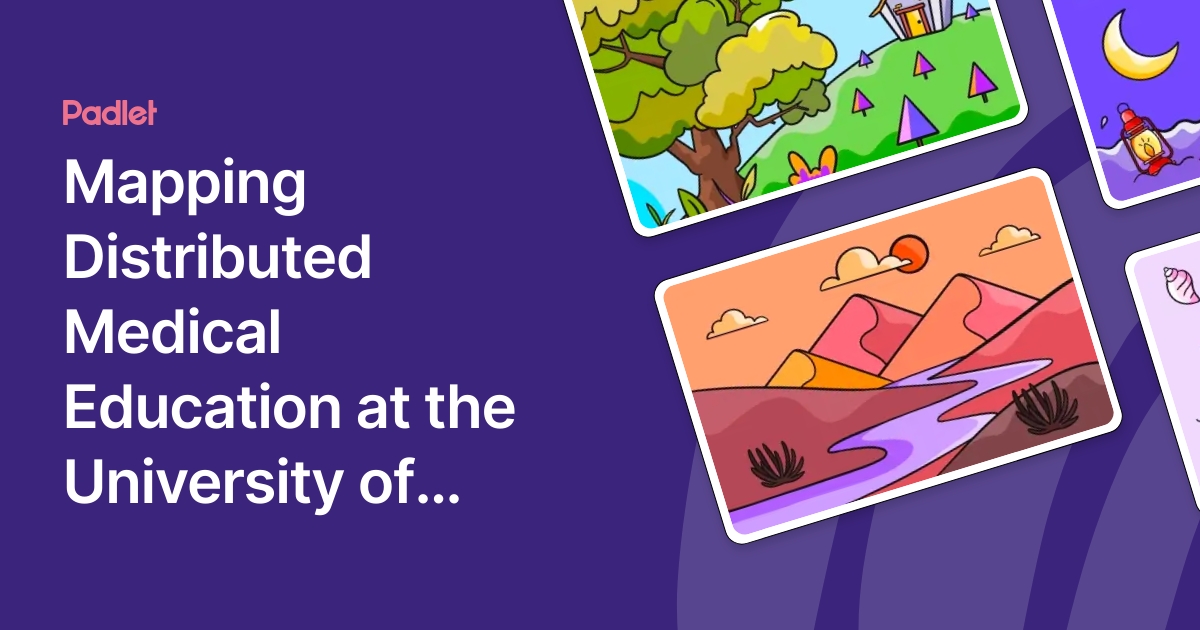 Mapping Distributed Medical Education at the University of Alberta