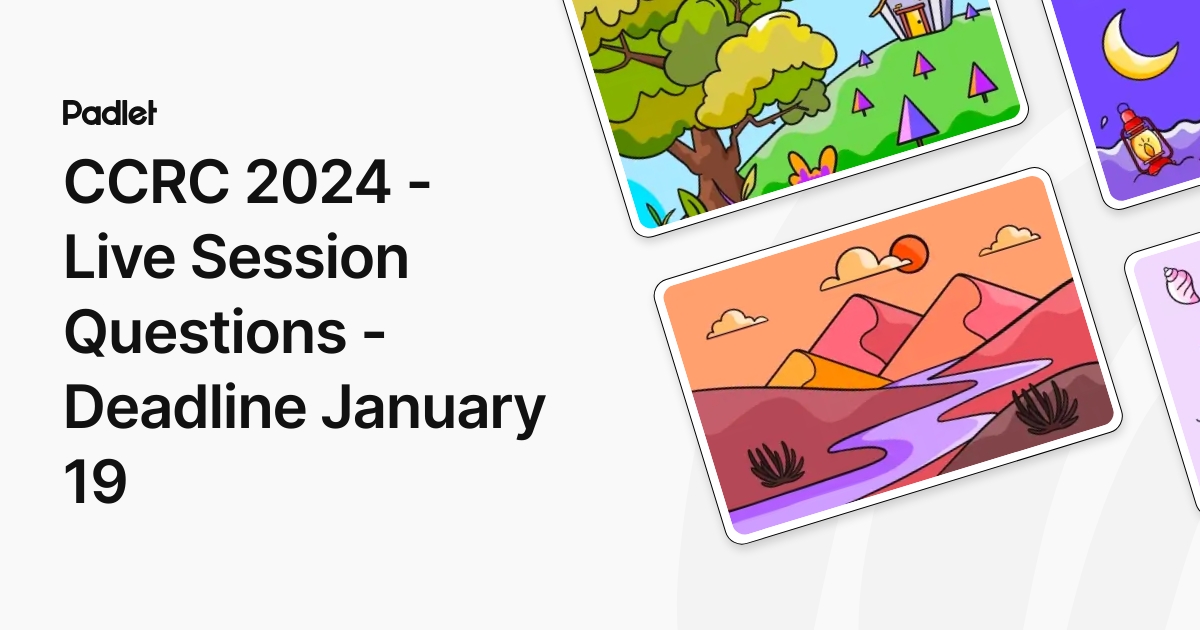 CCRC 2024 - Live Session Questions - Deadline January 19