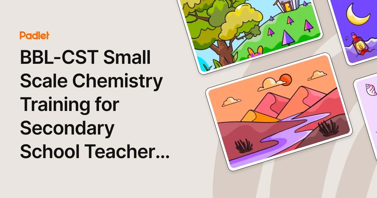 BBL-CST Small Scale Chemistry Training for Secondary School Teachers in ...