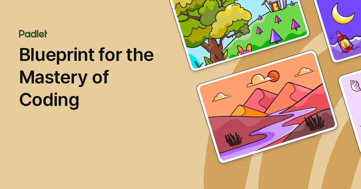 Blueprint for the Mastery of Coding