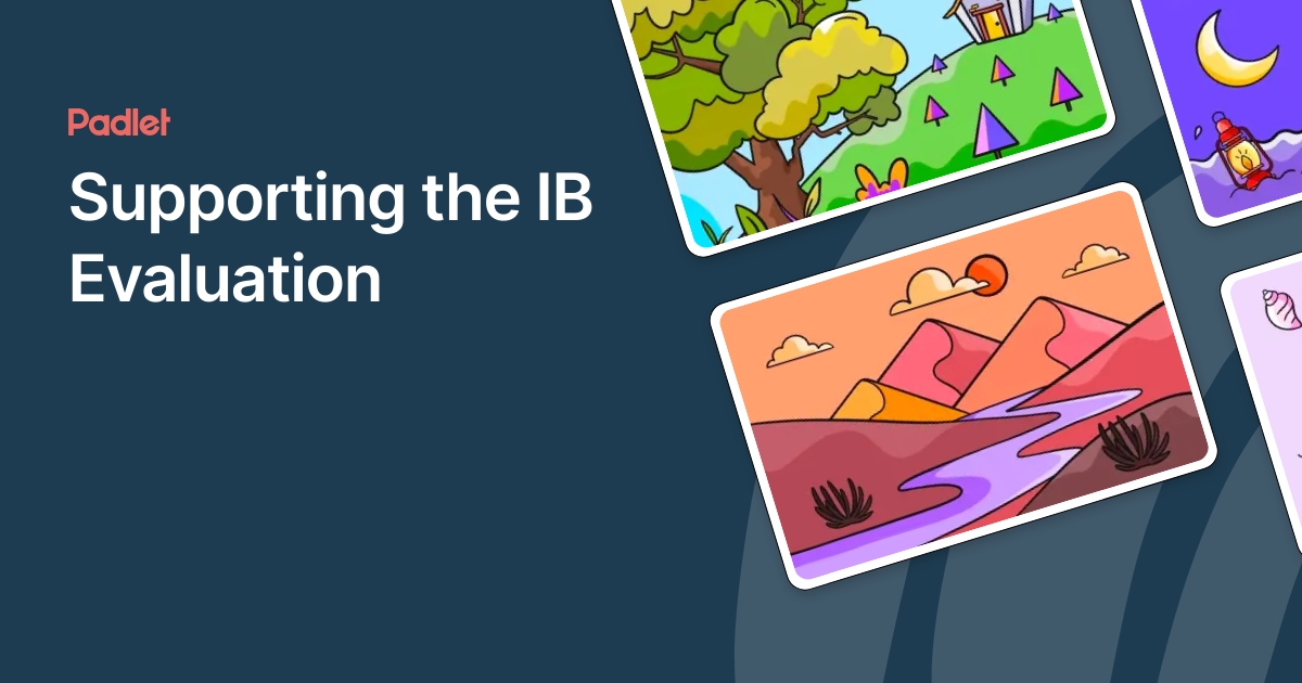 Supporting the IB Evaluation
