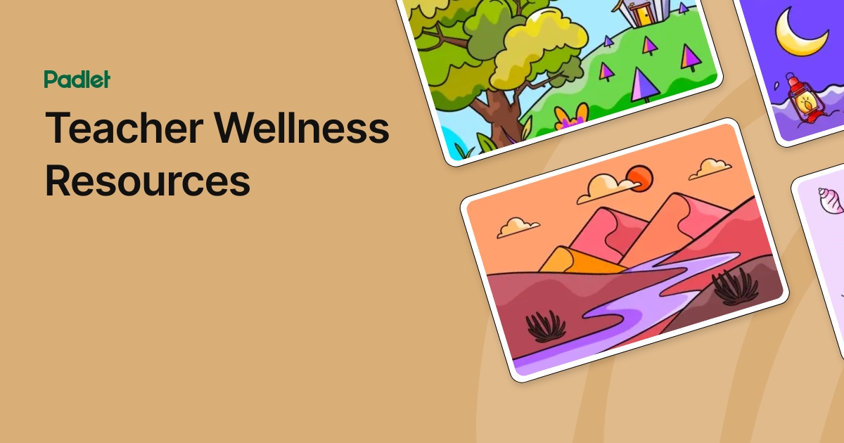 Teacher Wellness Resources