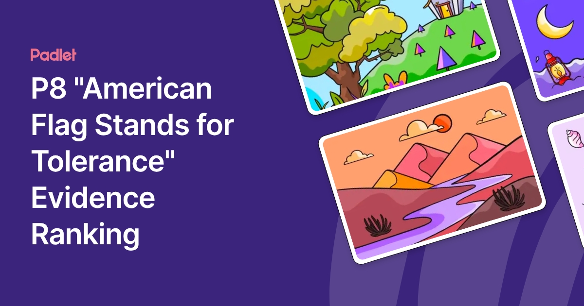 P8 "American Flag Stands for Tolerance" Evidence Ranking