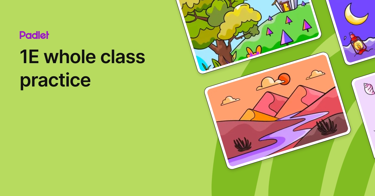 1E whole class practice