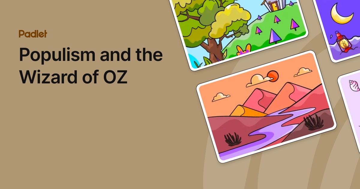 Populism and the Wizard of OZ