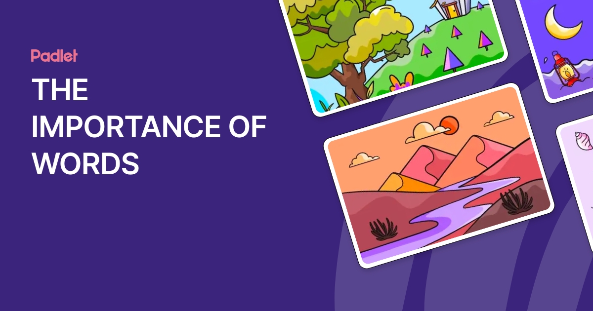 THE IMPORTANCE OF WORDS
