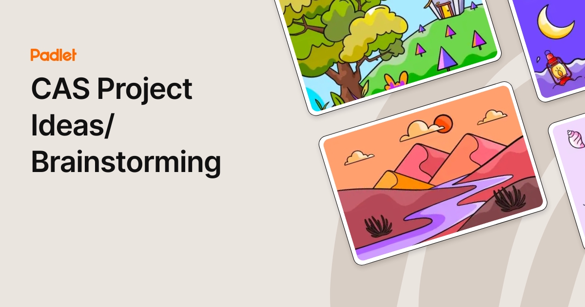 CAS Project Ideas/ Brainstorming