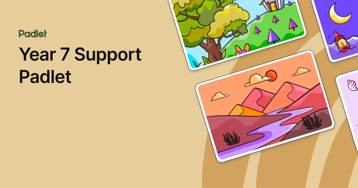 Year 7 Support Padlet
