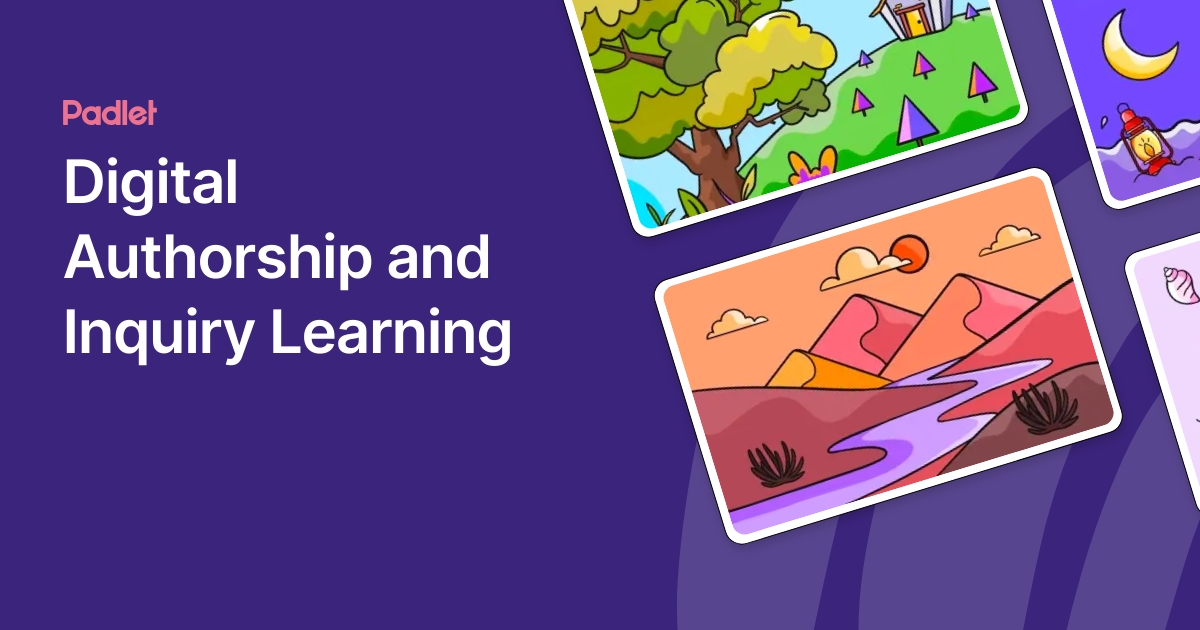 Digital Authorship and Inquiry Learning