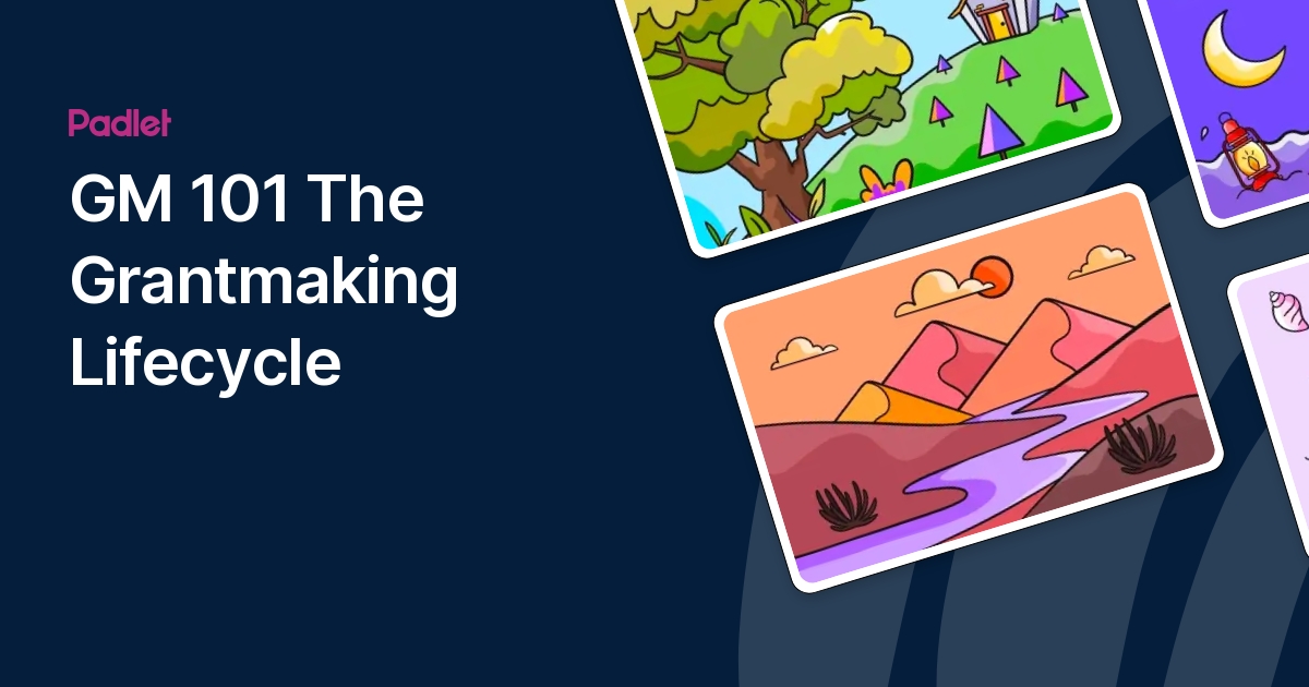 GM 101 The Grantmaking Lifecycle